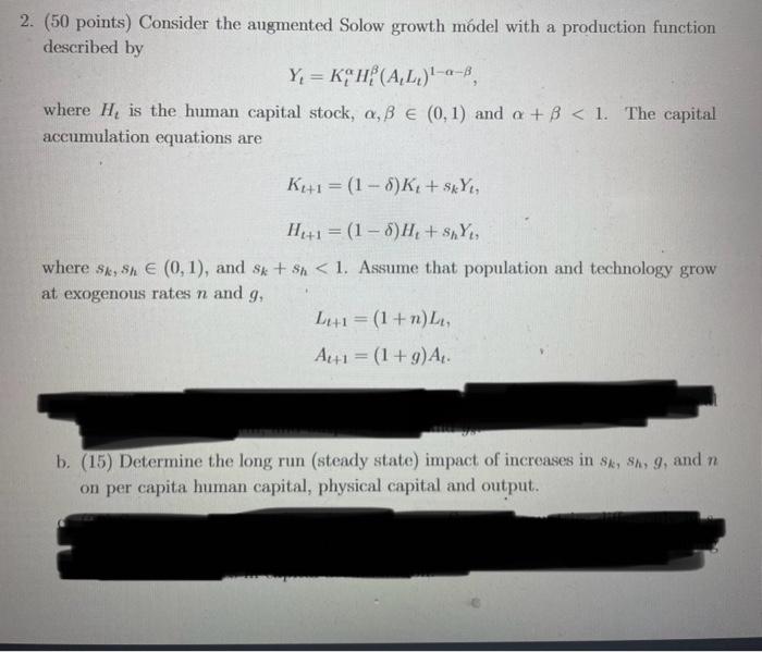 Solved ( 50 points) Consider the augmented Solow growth | Chegg.com