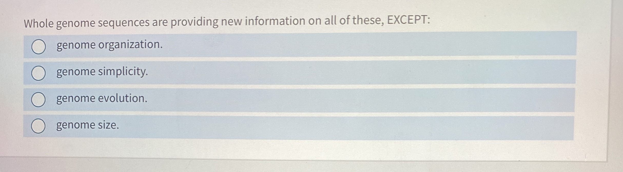 Solved Whole genome sequences are providing new information | Chegg.com