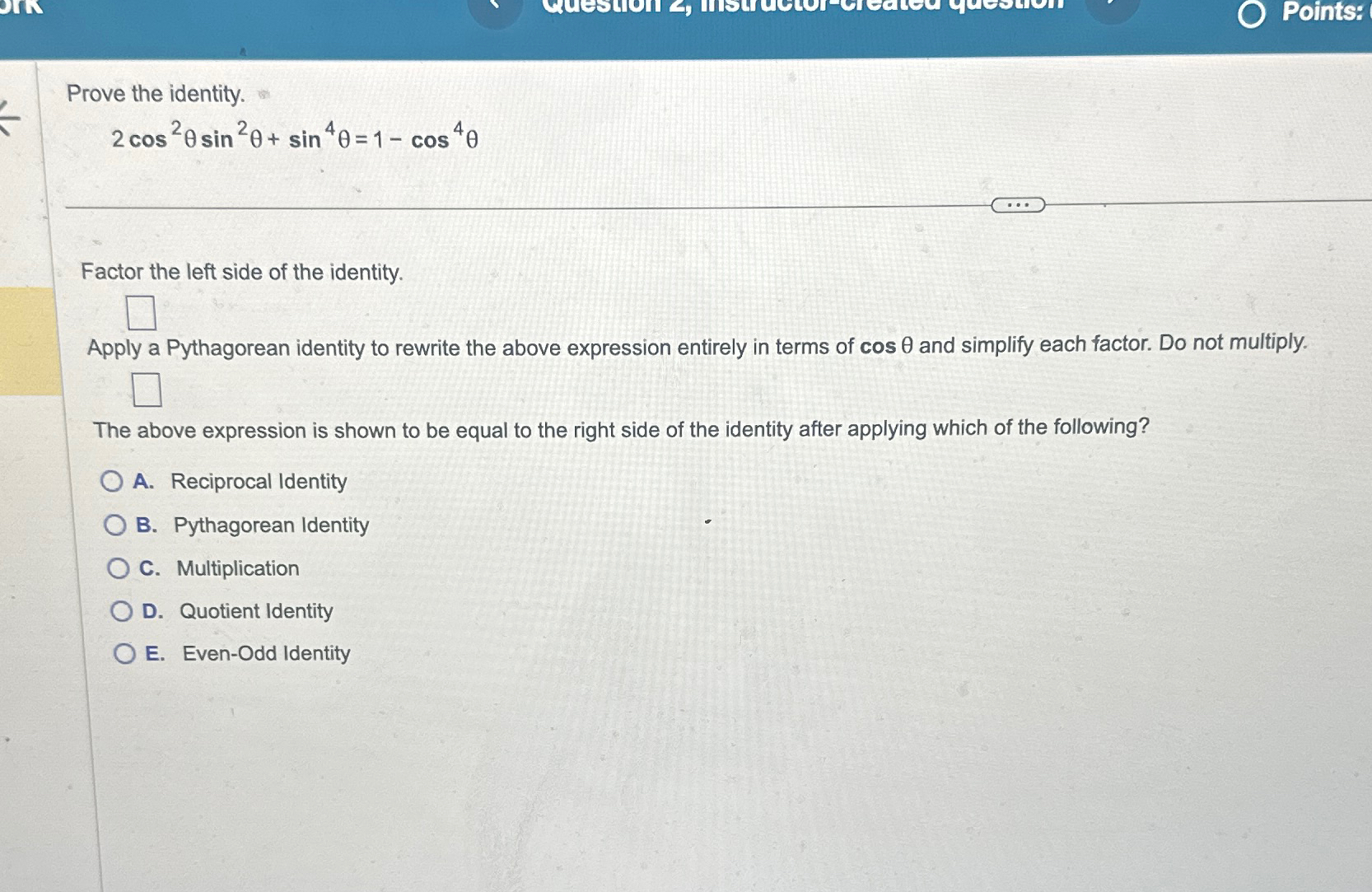 Solved Prove the identity.2cos2θsin2θ+sin4θ=1-cos4θFactor | Chegg.com