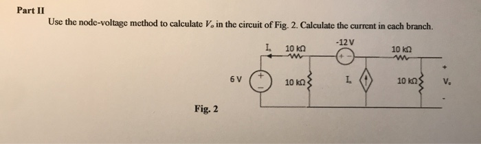 Solved Part II Use the node-voltage method to calculate V. | Chegg.com