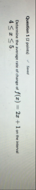 Solved Question 1 (2 ﻿points)Determine the average rate of | Chegg.com