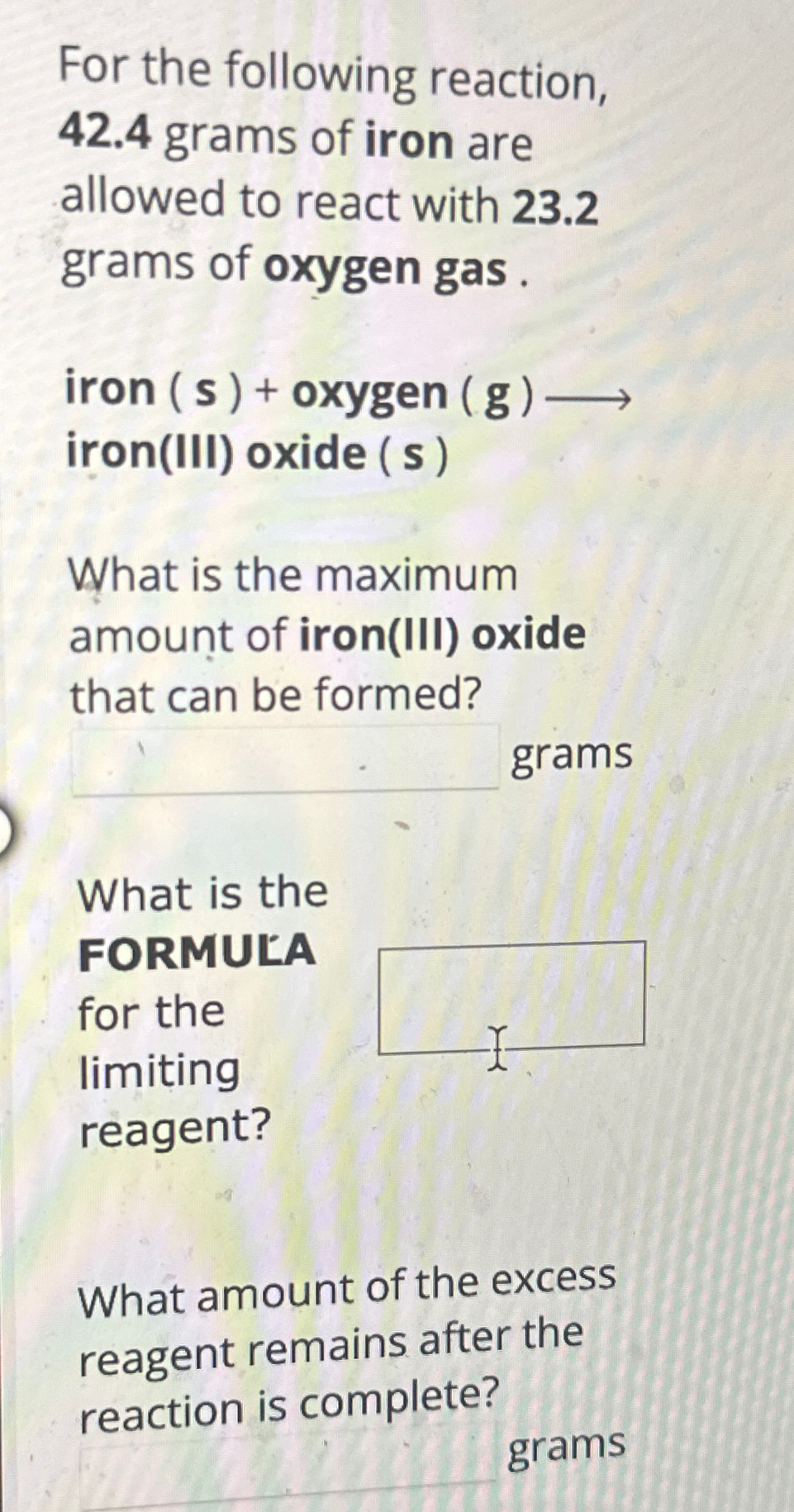 Solved For the following reaction, 42.4 ﻿grams of iron are | Chegg.com