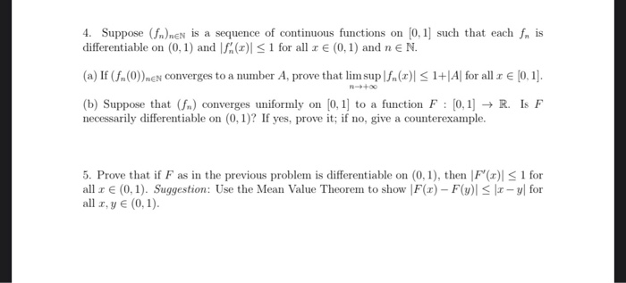 Solved 4. Suppose (fa)neN is a sequence of continuous | Chegg.com