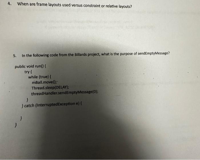 Solved 4. When are frame layouts used versus constraint or | Chegg.com