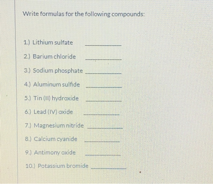 Solved Write formulas for the following compounds: 1.) | Chegg.com