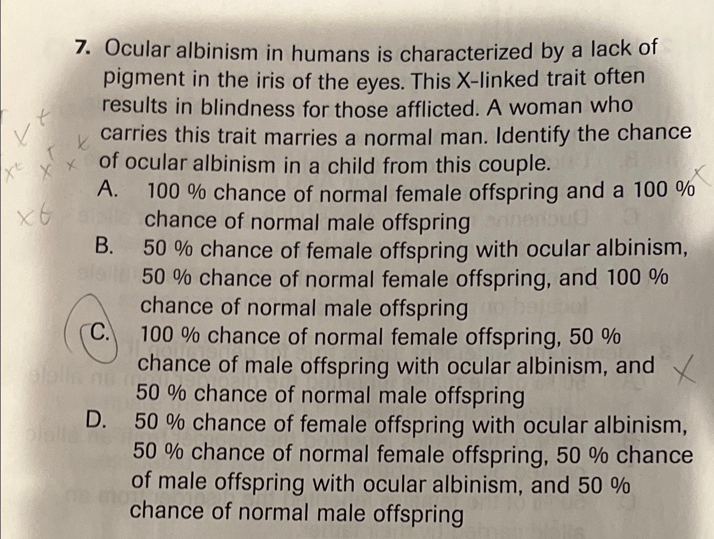 Solved Ocular albinism in humans is characterized by a lack | Chegg.com