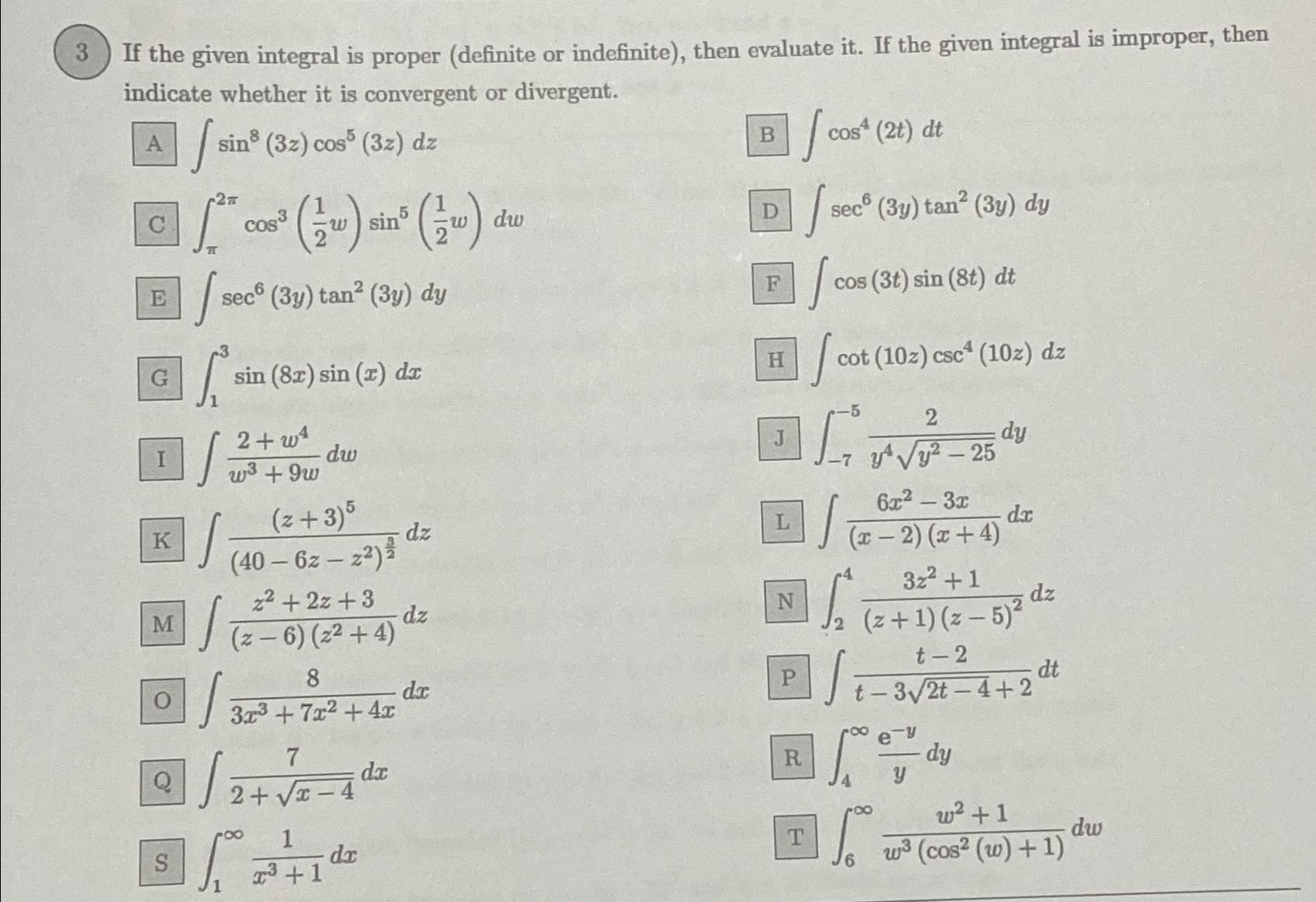 Solved If the given integral is proper (definite or | Chegg.com