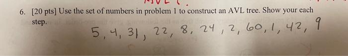 Solved use the numbers in the image to construct an avl tree | Chegg.com