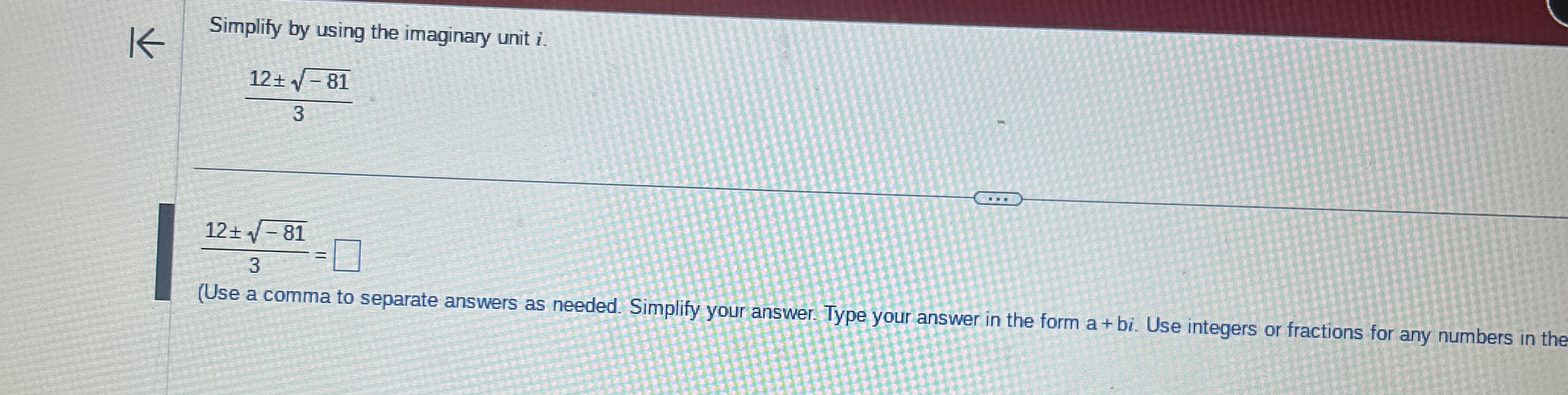Solved Simplify by using the imaginary unit | Chegg.com