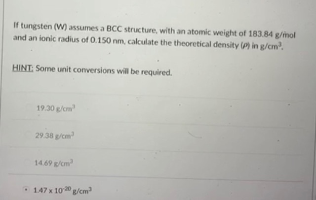 Solved If tungsten (W) assumes a BCC structure, with an | Chegg.com