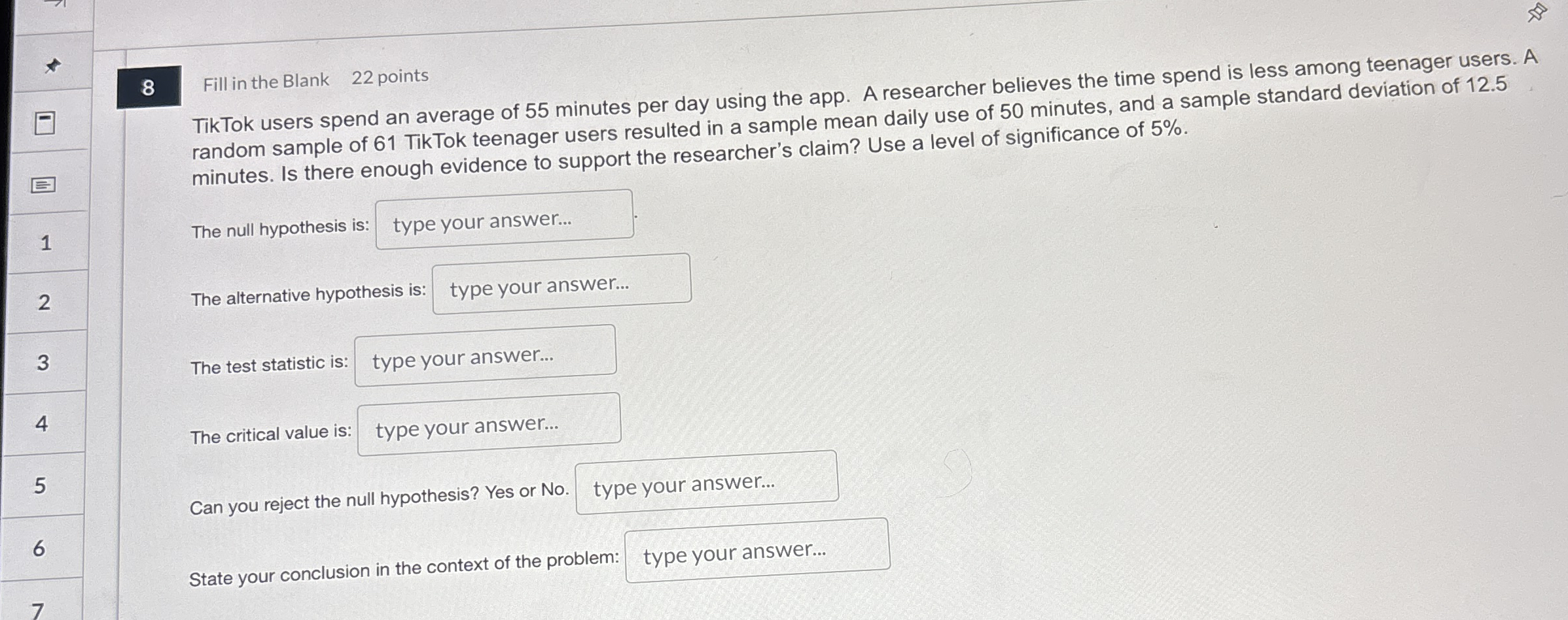 Solved 8Fill in the Blank 22 ﻿pointsTikTok users spend an | Chegg.com