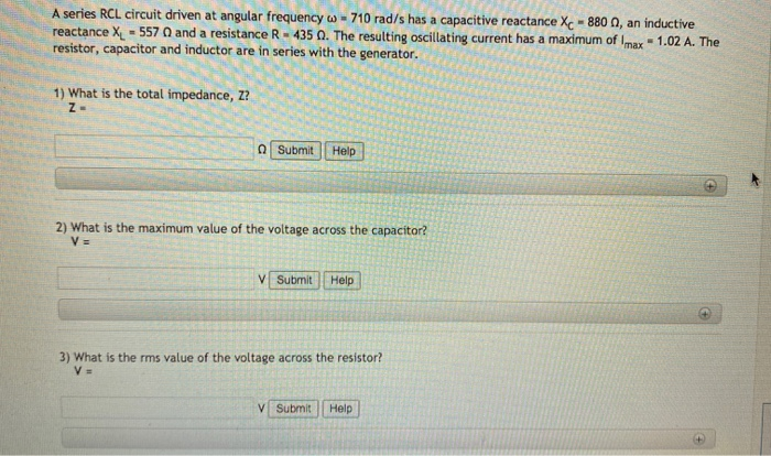 Solved A series RCL circuit driven at angular frequency w - | Chegg.com