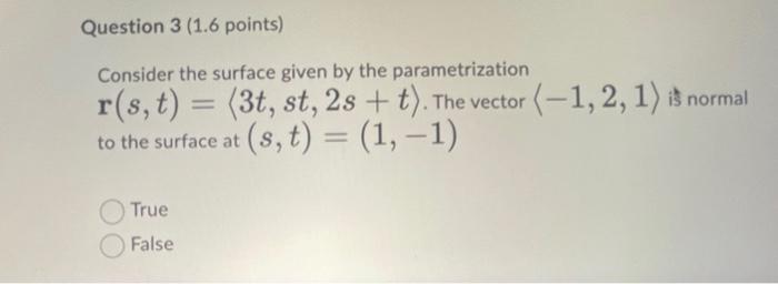 Solved Consider the surface given by the parametrization | Chegg.com