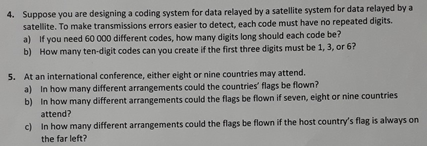Solved 4. Suppose you are designing a coding system for data | Chegg.com