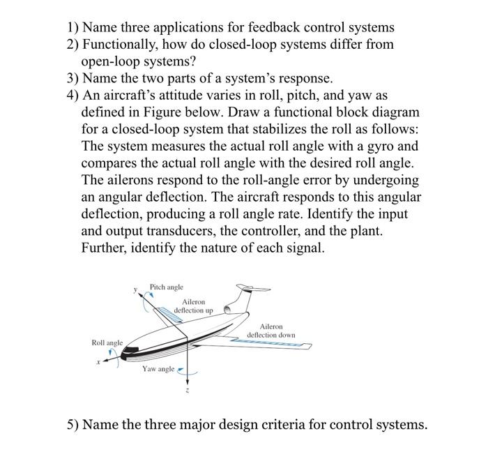 2) Functionally, how do closed-loop systems differ | Chegg.com