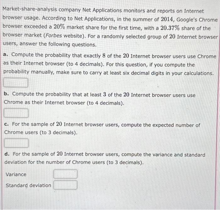 Solved Market-share-analysis company Net Applications | Chegg.com