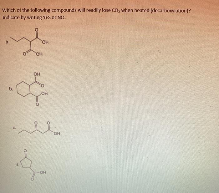 Solved Which of the following compounds will readily lose | Chegg.com