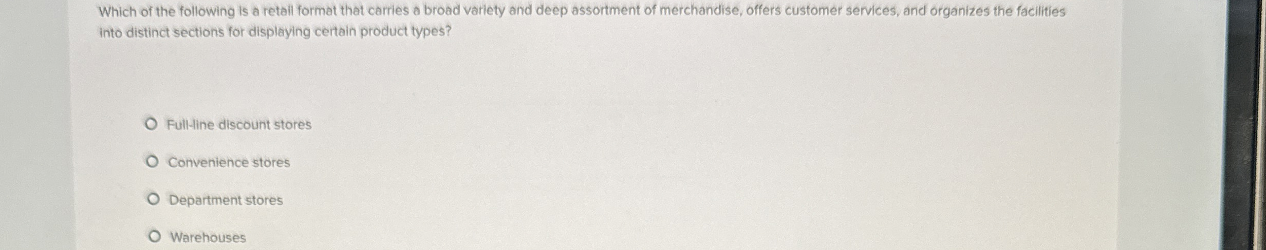 Solved Which of the following is a retail format that | Chegg.com