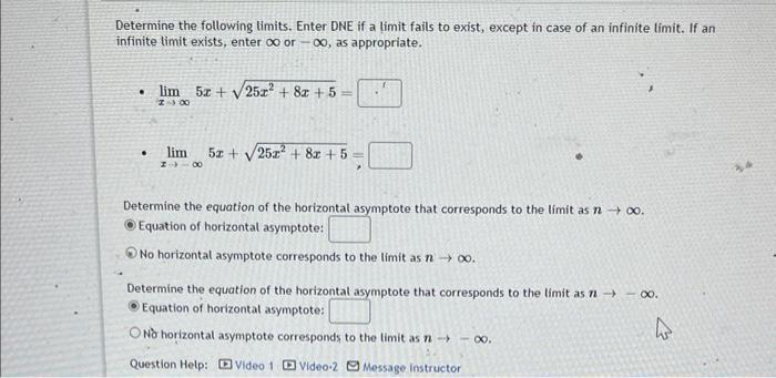 Solved Determine the following limits. Enter DNE if a limit | Chegg.com
