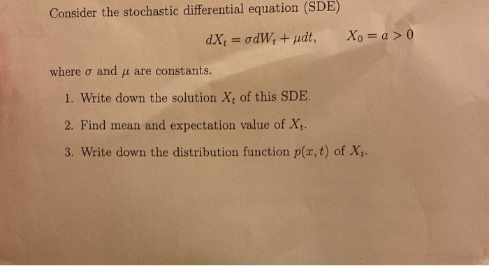 Consider the stochastic differential equation (SDE) | Chegg.com