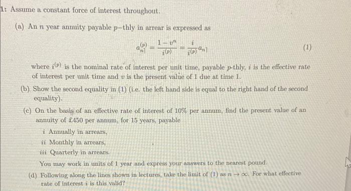 Solved Assume a constant force of interest throughout. (a) | Chegg.com