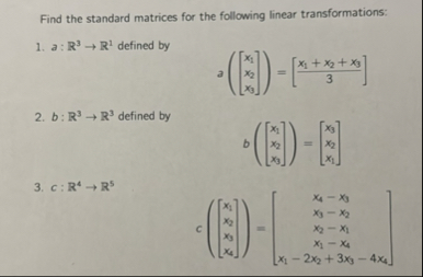 Find the standard matrices for the following linear | Chegg.com
