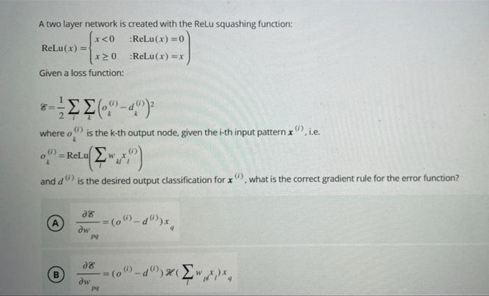 Solved A two layer network is created with the ReLu | Chegg.com