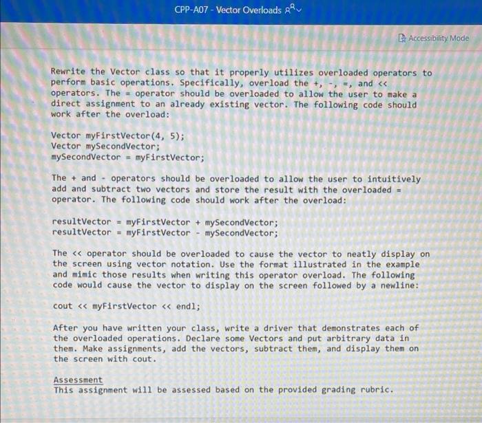 Solved CPP-A07 - Vector Overloads 8 Accessibility M In this | Chegg.com