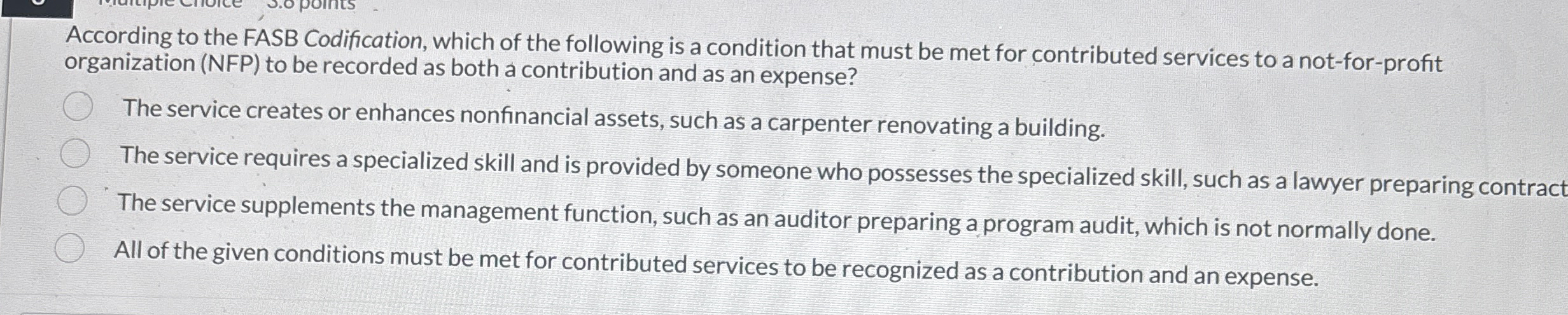 Solved According to the FASB Codification, which of the | Chegg.com