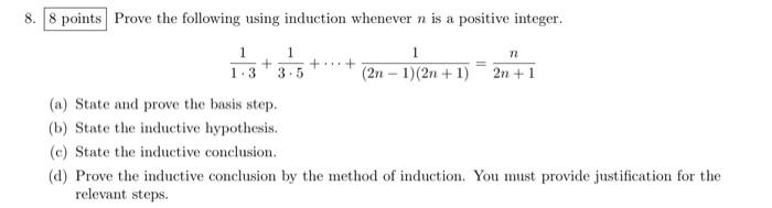 Solved Prove the following using induction whenever n is a | Chegg.com