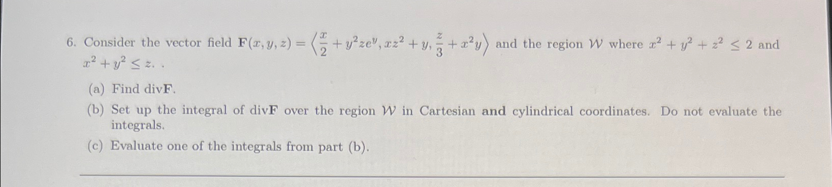 Solved Consider the vector field | Chegg.com