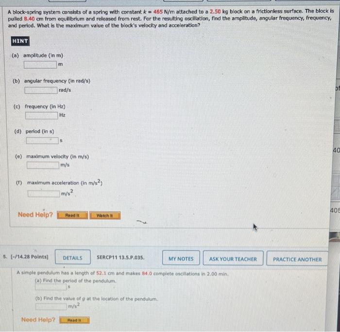 Solved A block-spring system consists of a spring with | Chegg.com