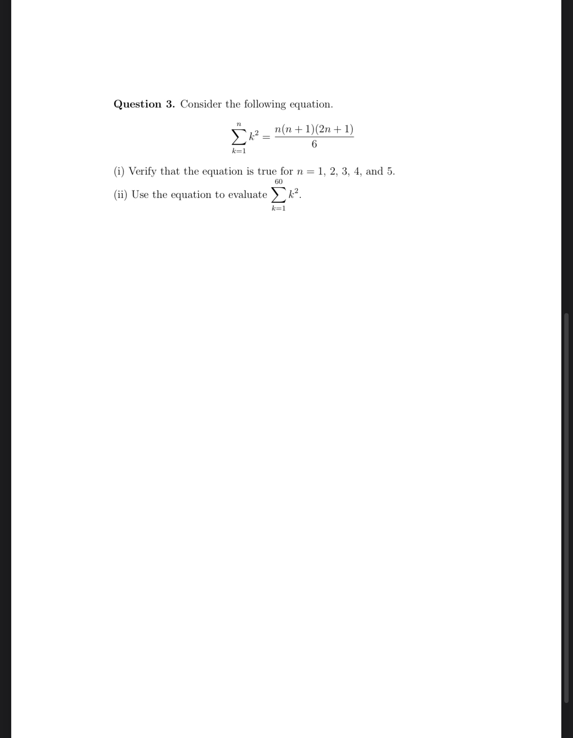 Solved Question 3. ﻿Consider the following | Chegg.com