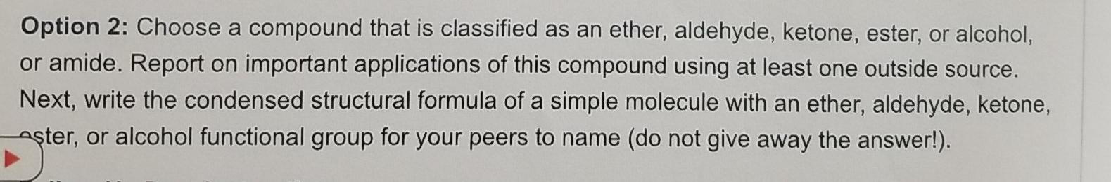 Solved Option 2: Choose a compound that is classified as an | Chegg.com