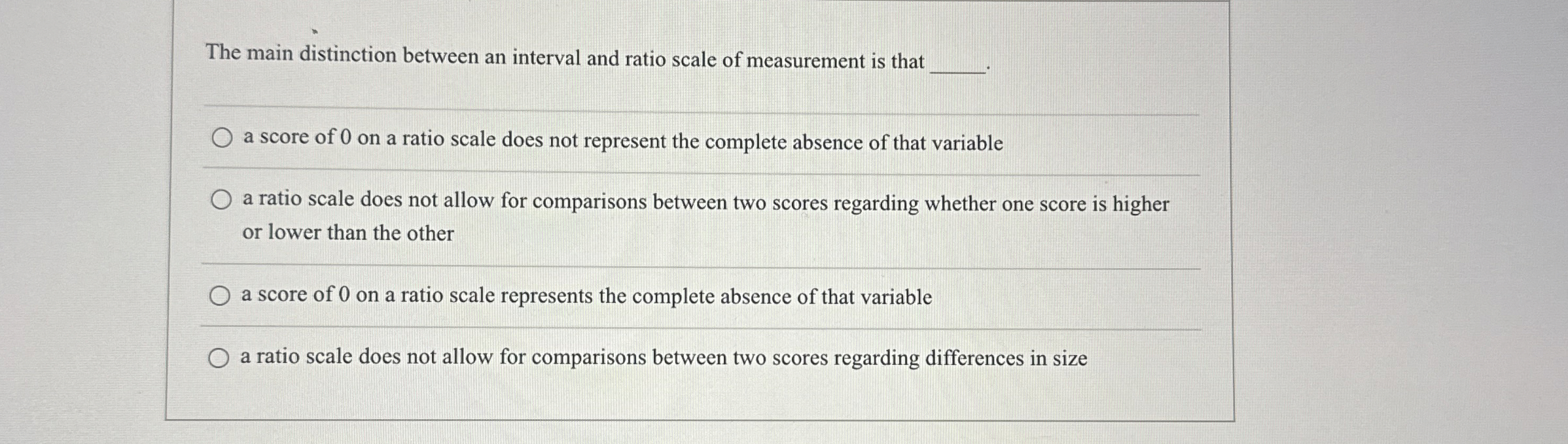 Solved The main distinction between an interval and ratio | Chegg.com
