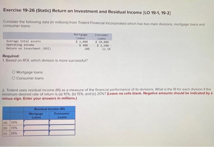 Solved Exercise 19-26 (Static) Return on Investment and | Chegg.com