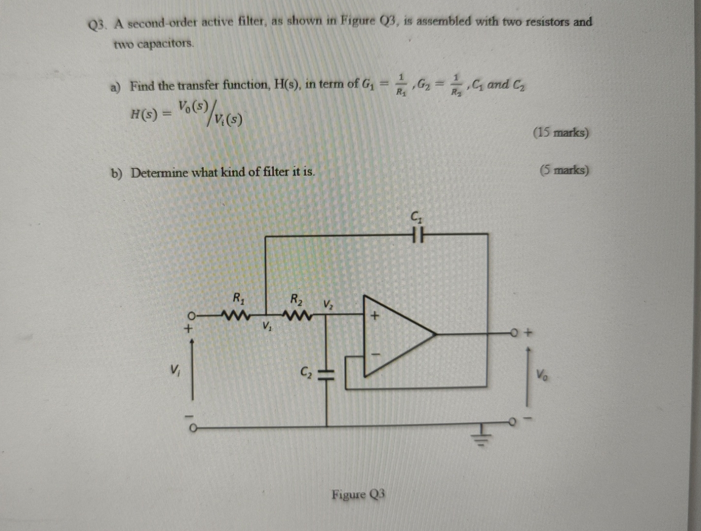 Solved Q3. ﻿A second-order active filter, as shown in Figure | Chegg.com