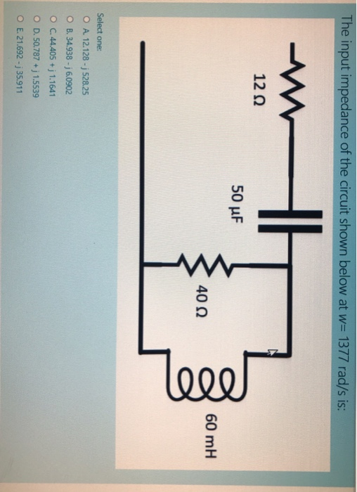 Solved The input impedance of the circuit shown below at w= | Chegg.com