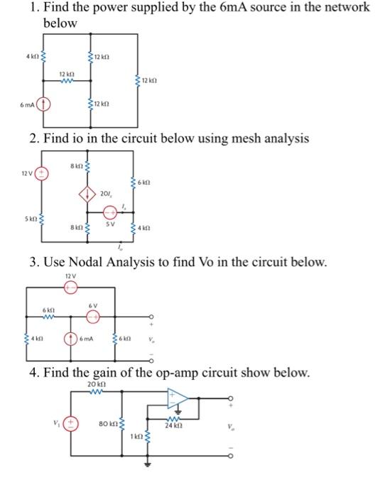 Solved 1. Find the power supplied by the 6 mA source in the | Chegg.com