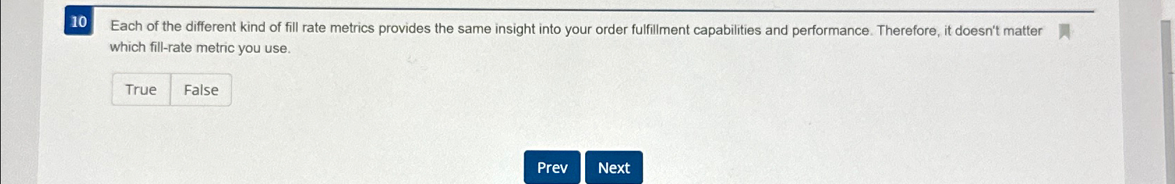 Solved 10Each of the different kind of fill rate metrics | Chegg.com