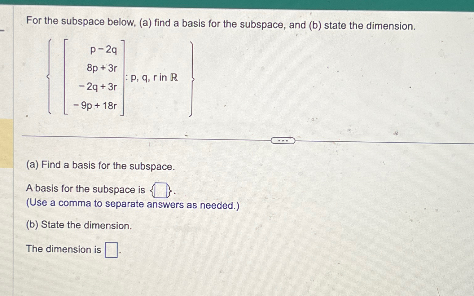 Solved For the subspace below, (a) ﻿find a basis for the | Chegg.com