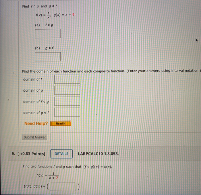Solved Find fog and gof. f(x) = g(x) = x + 9 (a) fog (b) gof | Chegg.com