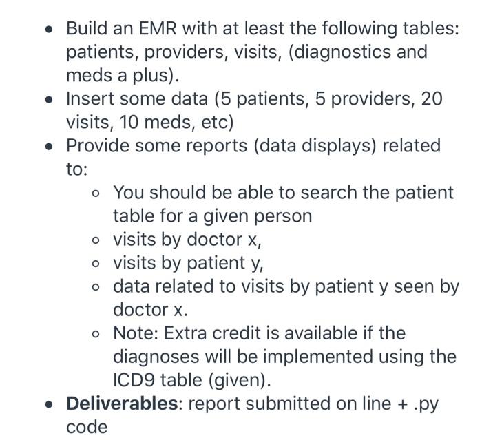 Build an EMR with at least the following tables: | Chegg.com