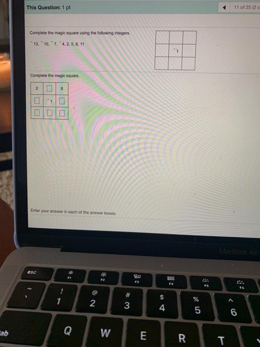 Solved This Question: 1 pt 11 of 25 26 Complete the magic | Chegg.com