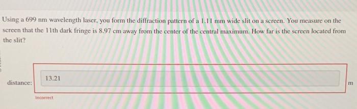 Solved Using a 699 nm wavelength laser, you form the | Chegg.com
