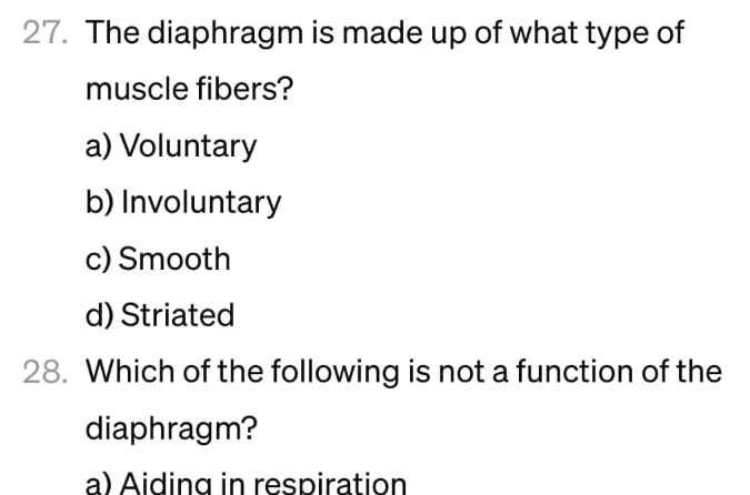 Biology: The diaphragm is made up of what type of | Chegg.com