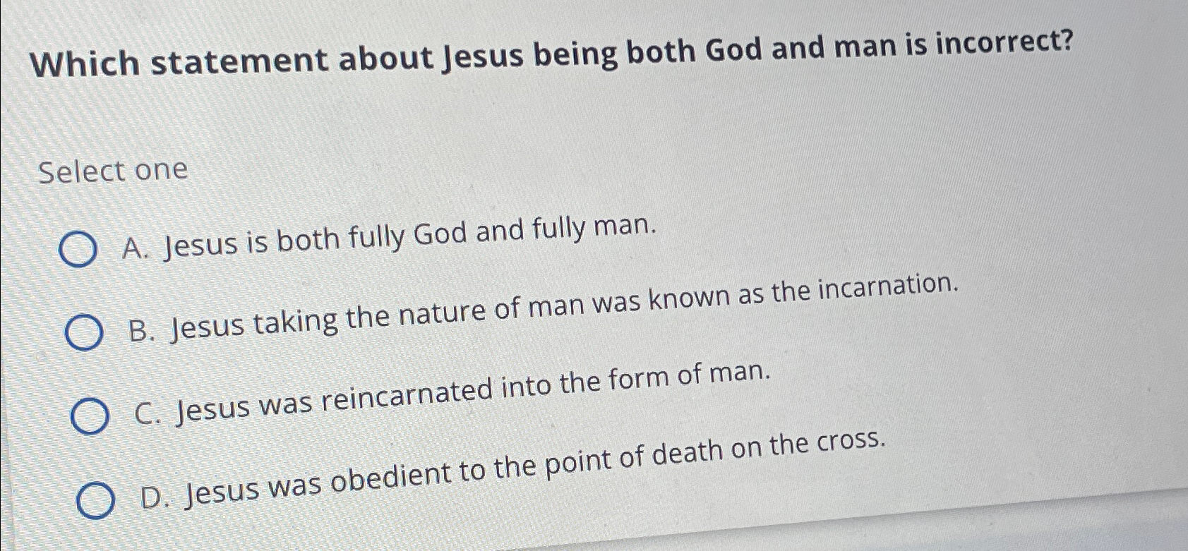 Solved Which statement about Jesus being both God and man is | Chegg.com