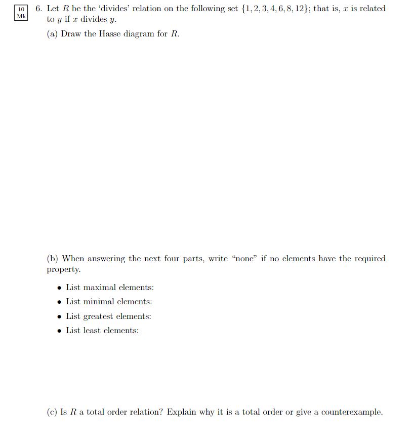 Solved 10 . ﻿Let R ﻿be the 'divides' relation on the | Chegg.com