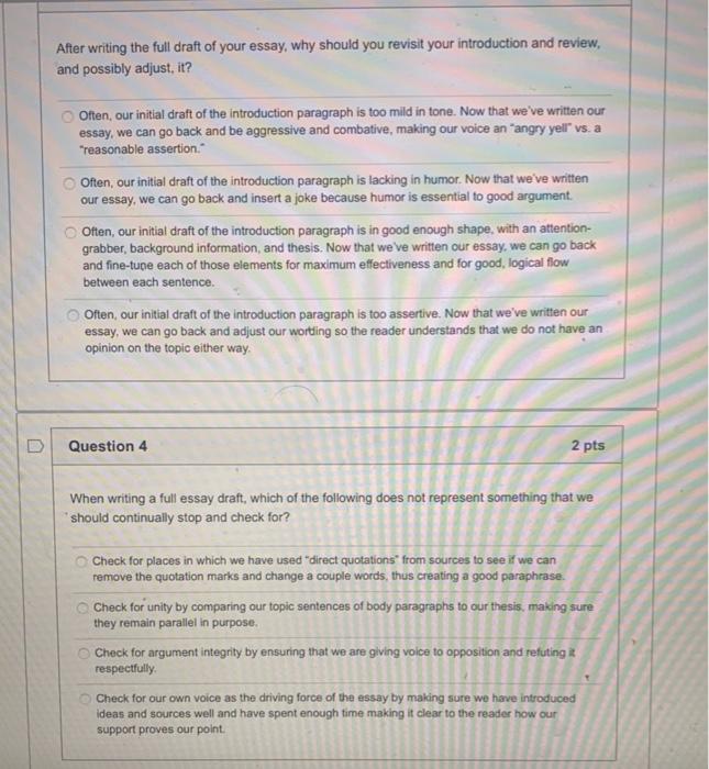 After writing the full draft of your essay, why | Chegg.com