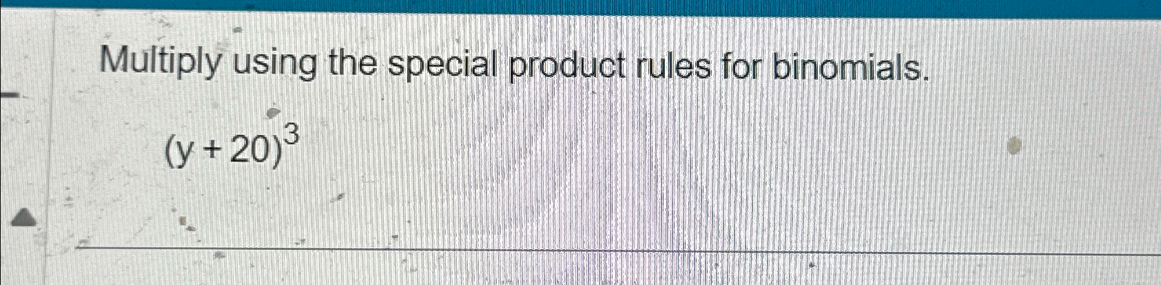 Solved Multiply using the special product rules for | Chegg.com